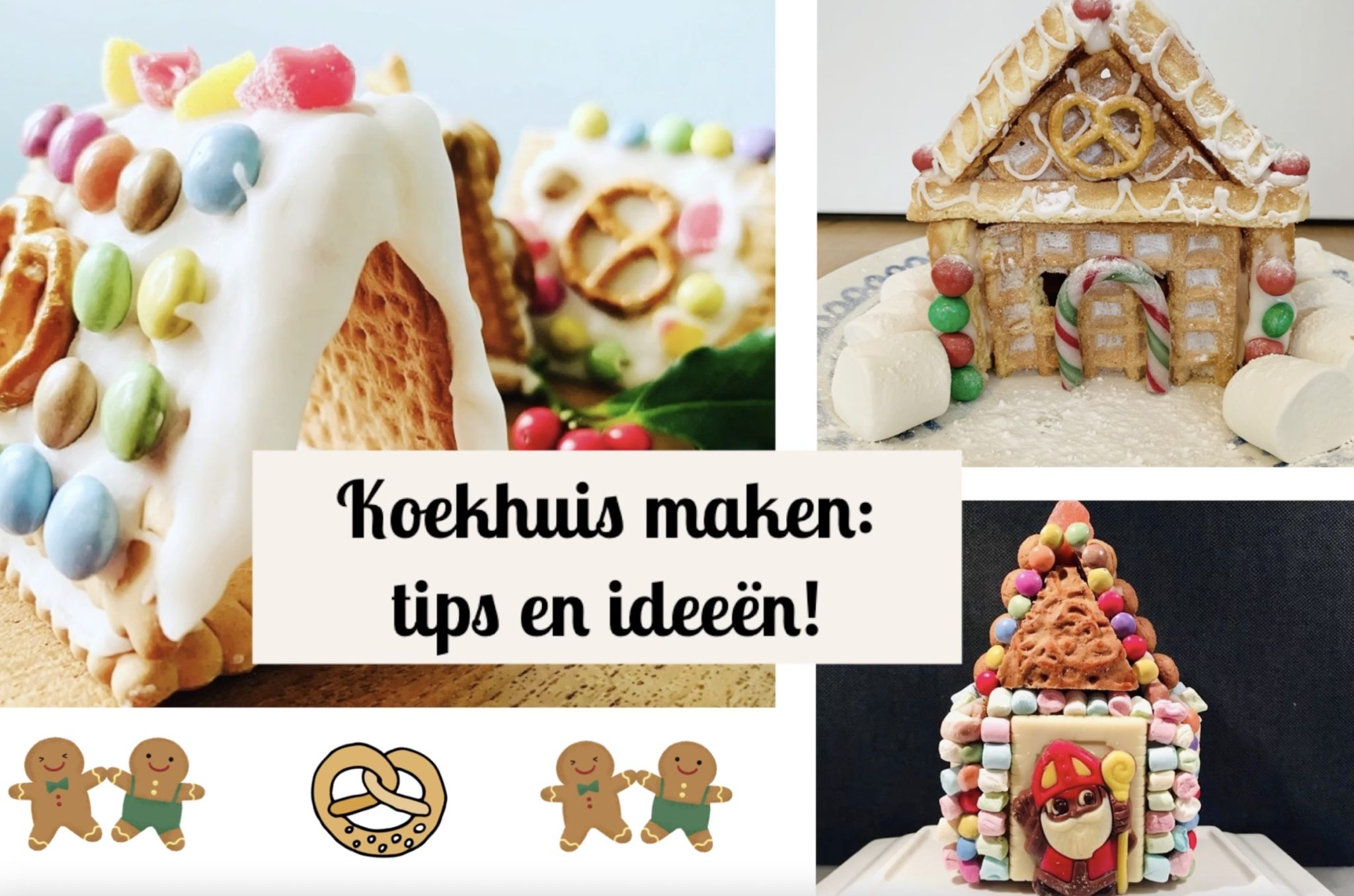 Koekhuis maken: recept, tips en inspiratie! - Jongens en meiden